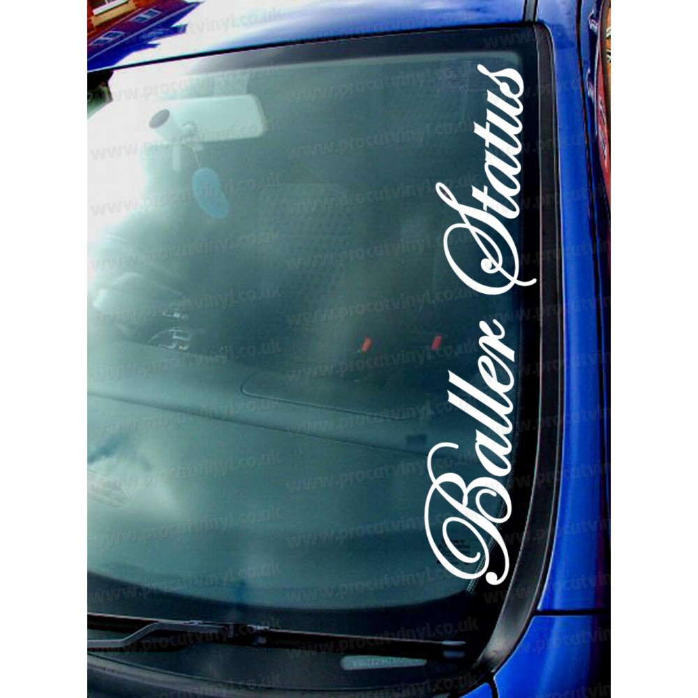 Baller Status Car Window Bumper Sticker Decal