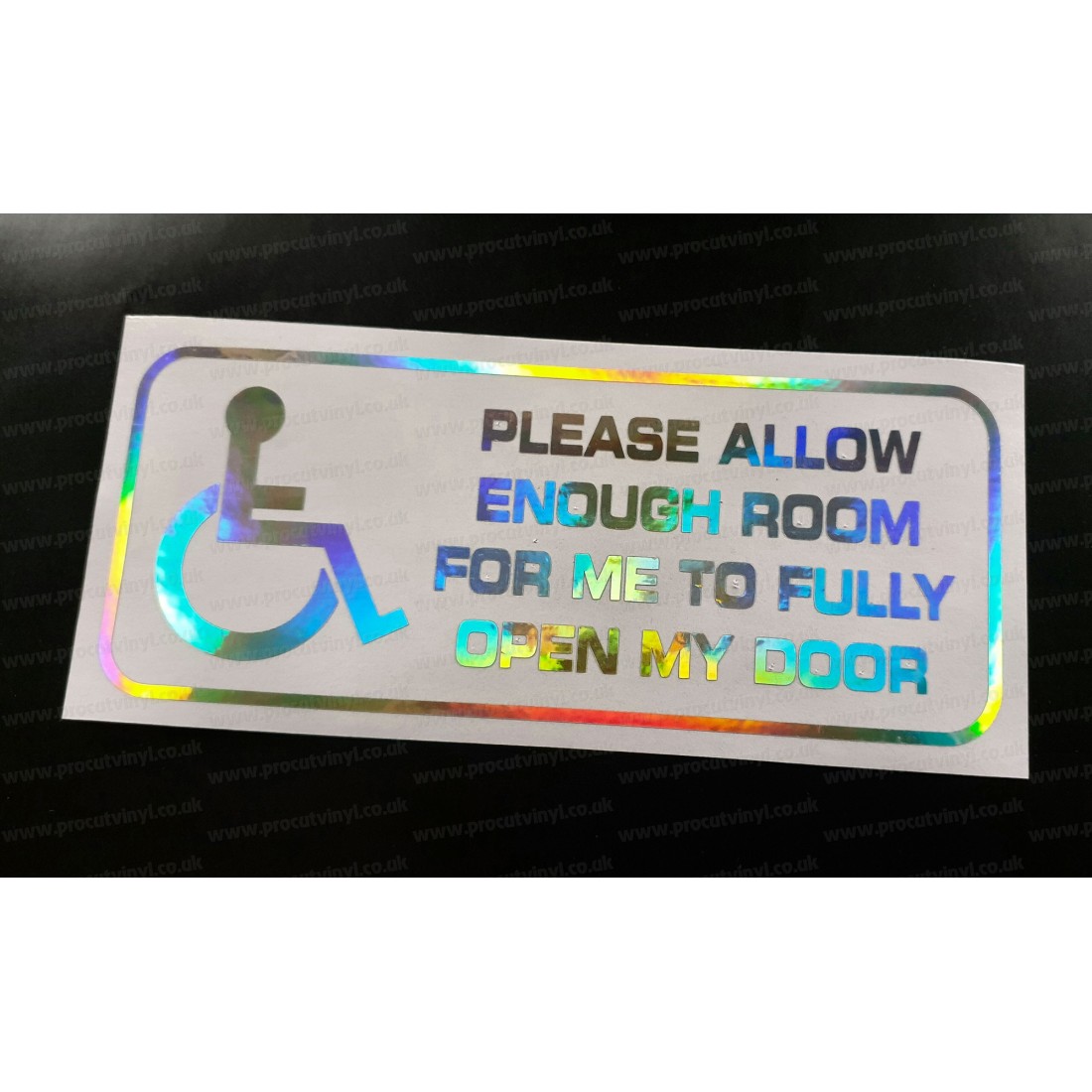 Disabled Driver Please Allow Enough Room For Me To Fully Open My Door ...