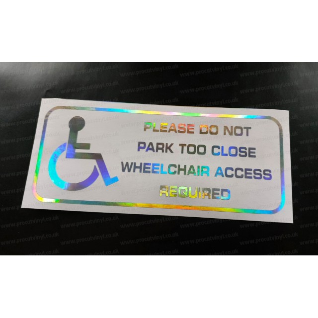 Disabled Driver Please Do Not Park Too Close Wheelchair Access Required ...