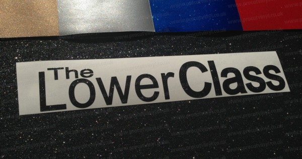 The Lower Class Glitter Metalflake Car Bumper Window Sticker Decal