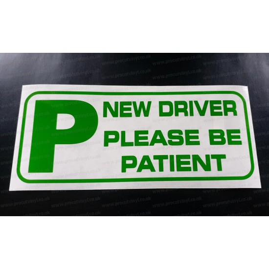 P NEW DRIVER Please Be Patient Window Bumper Vinyl Die Cut Sticker Decal