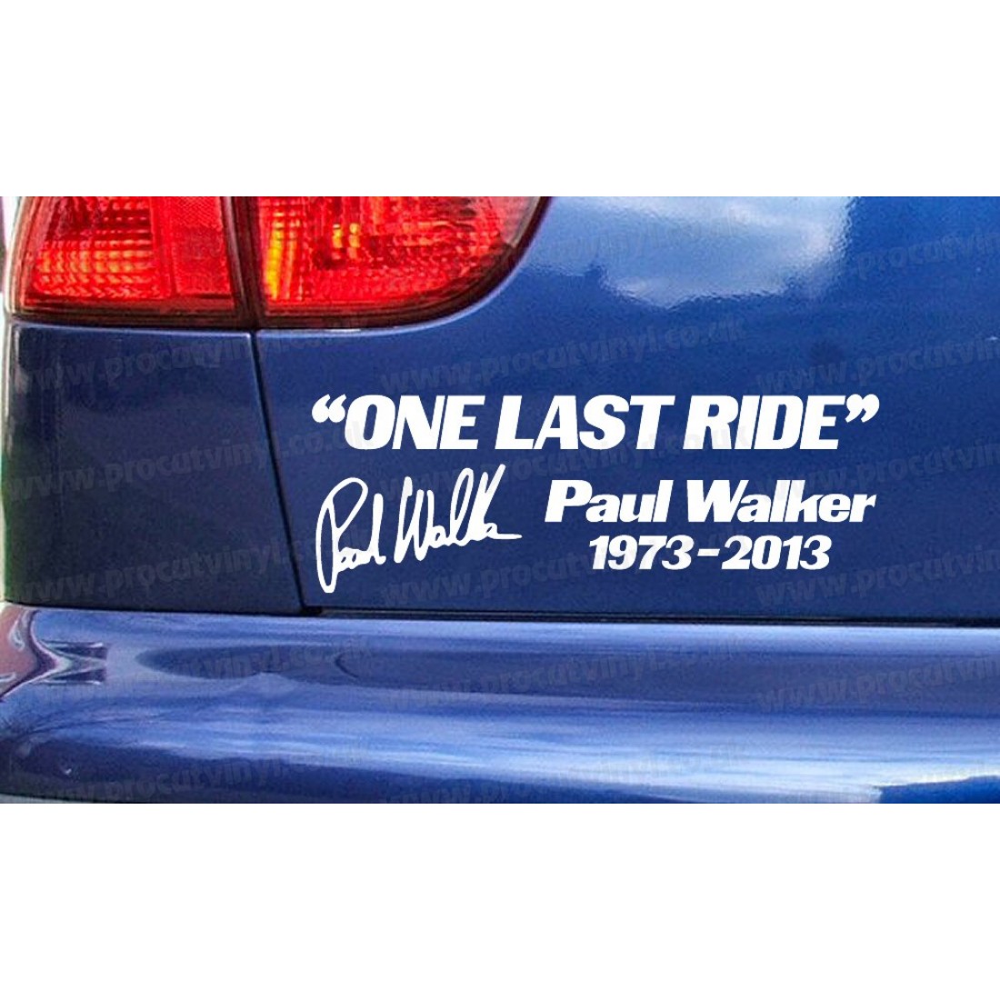 Paul Walker ONE LAST RIDE RIP Memorial Tribute Car Bumper Window ...