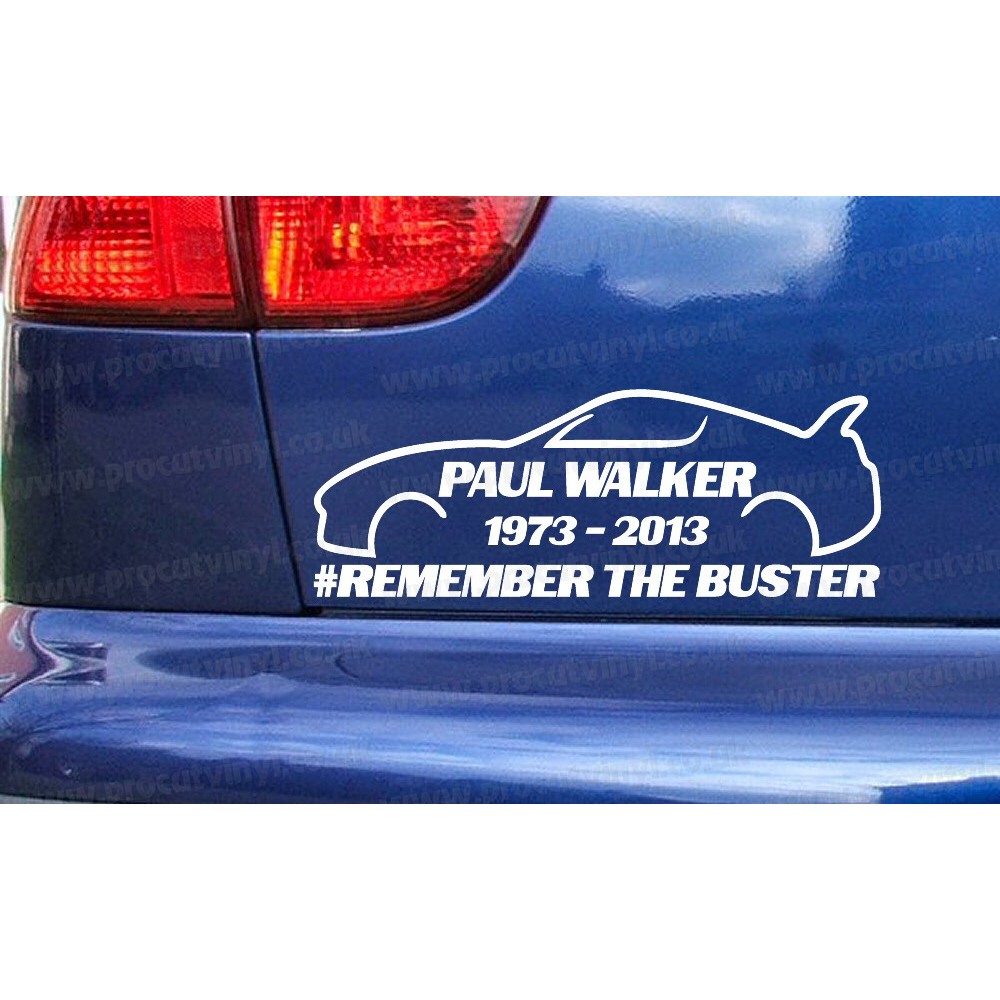 Paul Walker Supra Remember The Buster Memorial Tribute Car Bumper ...