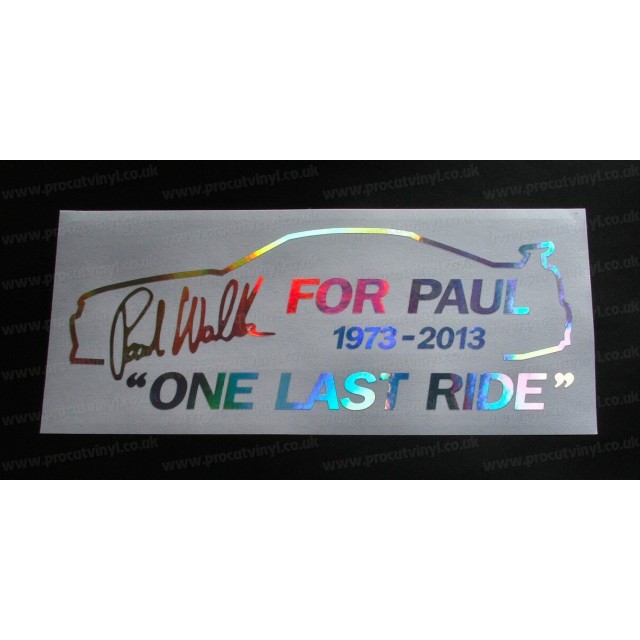 Paul Walker Sticker Paul Walker Tribute Car Sticker – "RIP DUDE I ...