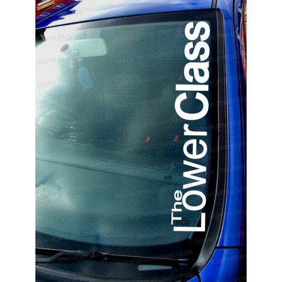 The Lower Class Car Window Bumper Sticker Decal