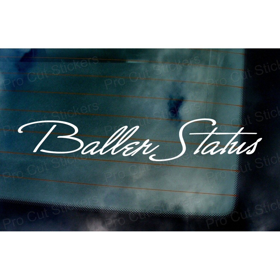 Baller Status Signature Style Car Window Bumper Custom Sticker Decal