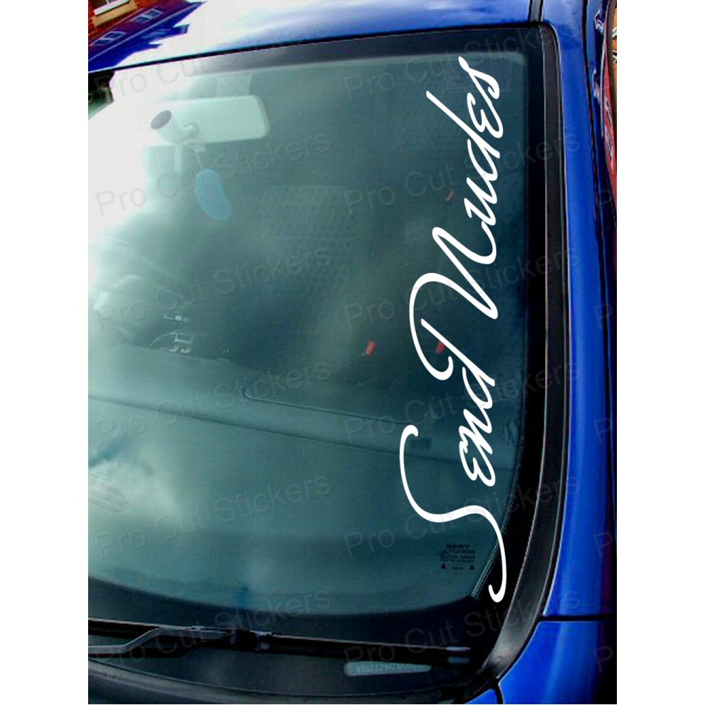 Send Nudes Signature Style Car Window Bumper Custom Sticker Decal